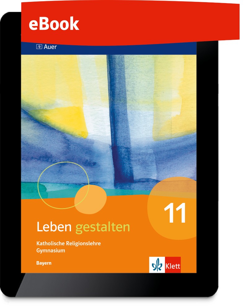 Ernst Klett Verlag - Leben gestalten 11 Ausgabe Bayern Gymnasium ab 2023 Produktdetails