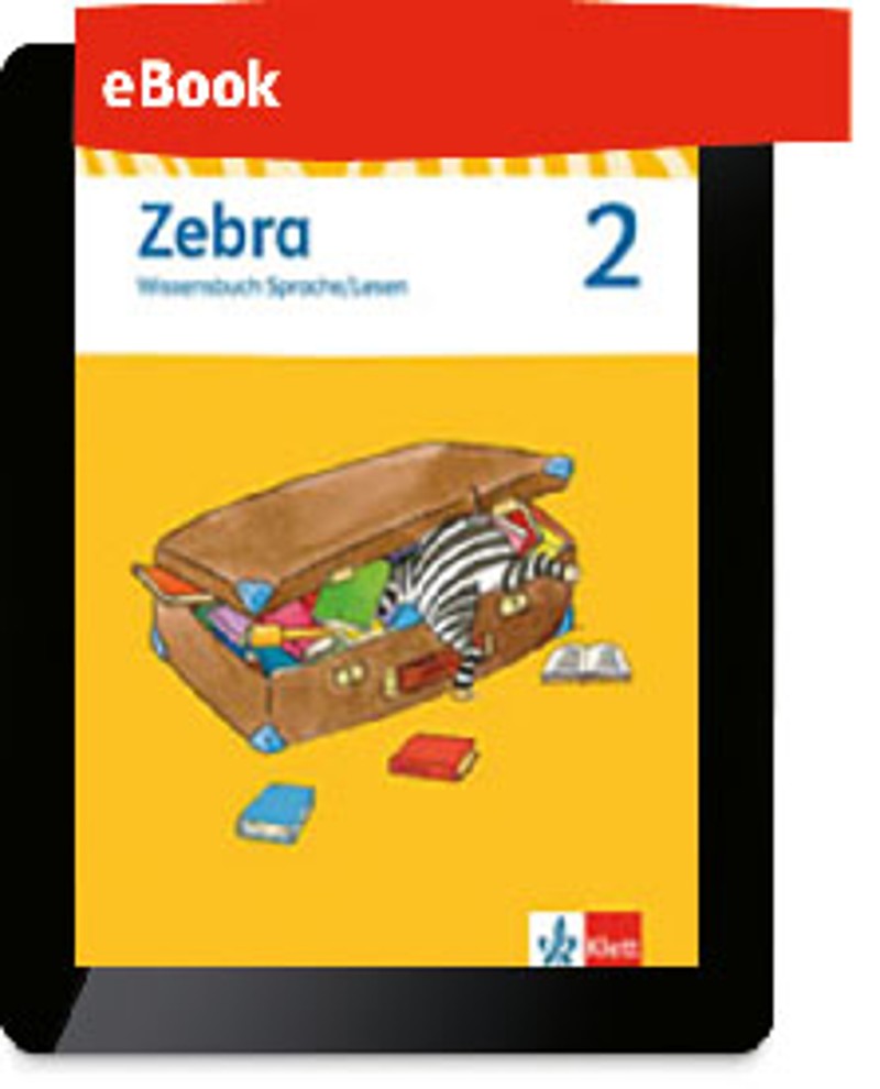 Ernst Klett Verlag - Zebra 2 Ausgabe SH, HH, NI, HB, NW, HE, RP, BW, SL ...