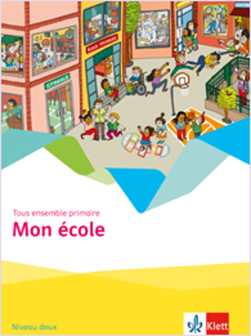 Ernst Klett Verlag - Mon école Produktdetails