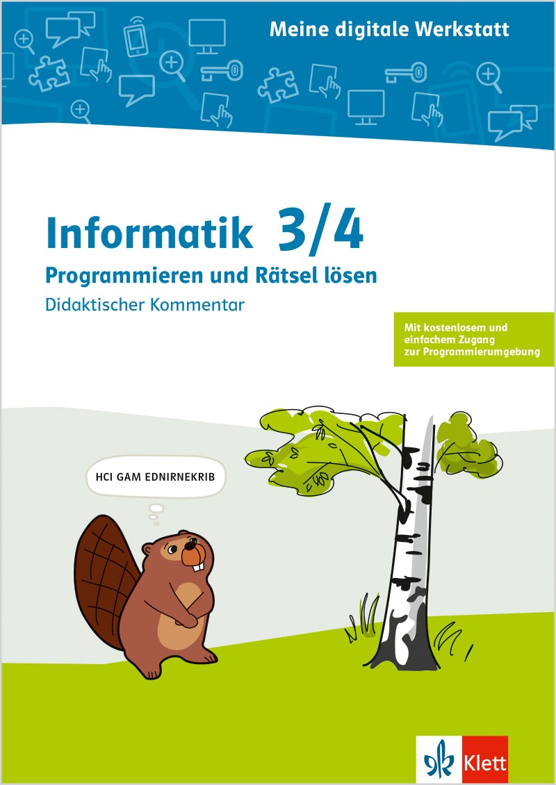 Ernst Klett Verlag - Informatik 3/4 Programmieren und Rätsel lösen ...