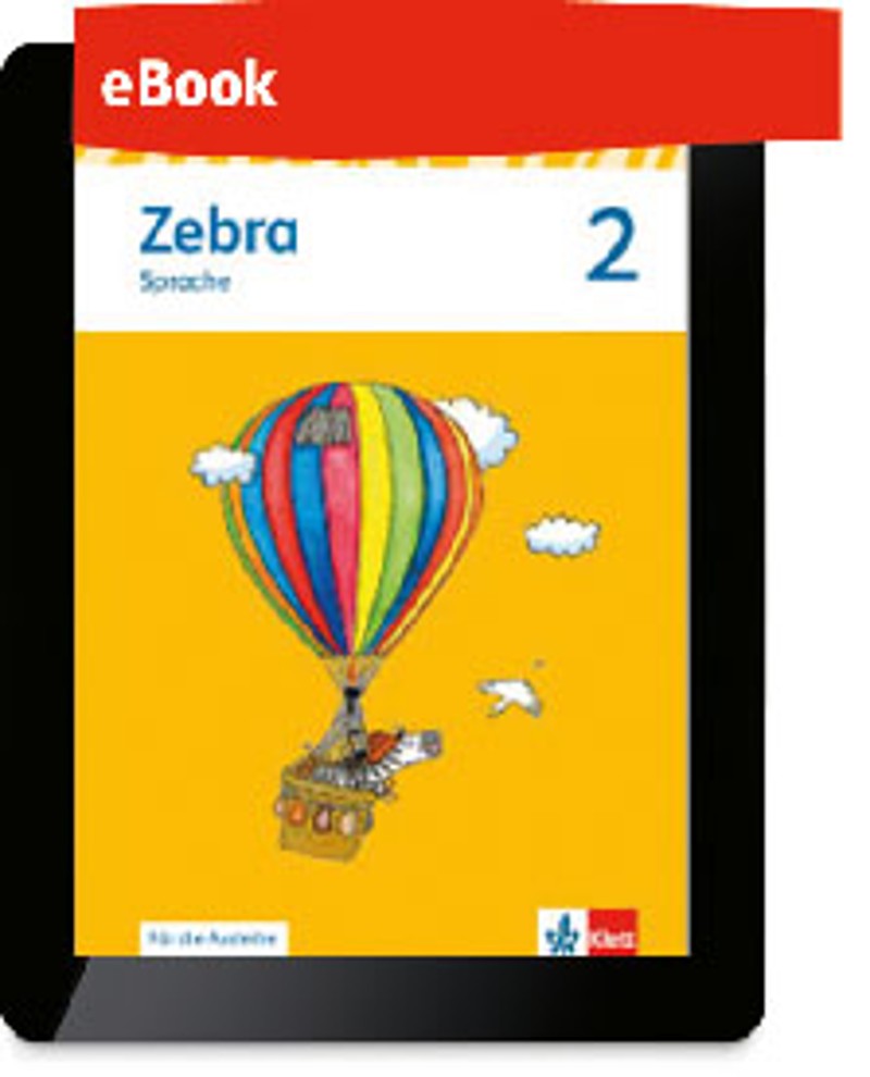 Ernst Klett Verlag - Zebra 2 Ausgabe SH, HH, NI, HB, NW, HE, RP, BW, SL ...