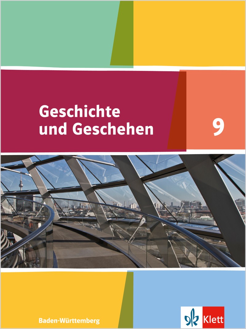 Ernst Klett Verlag - Geschichte und Geschehen 9 Ausgabe Baden ...