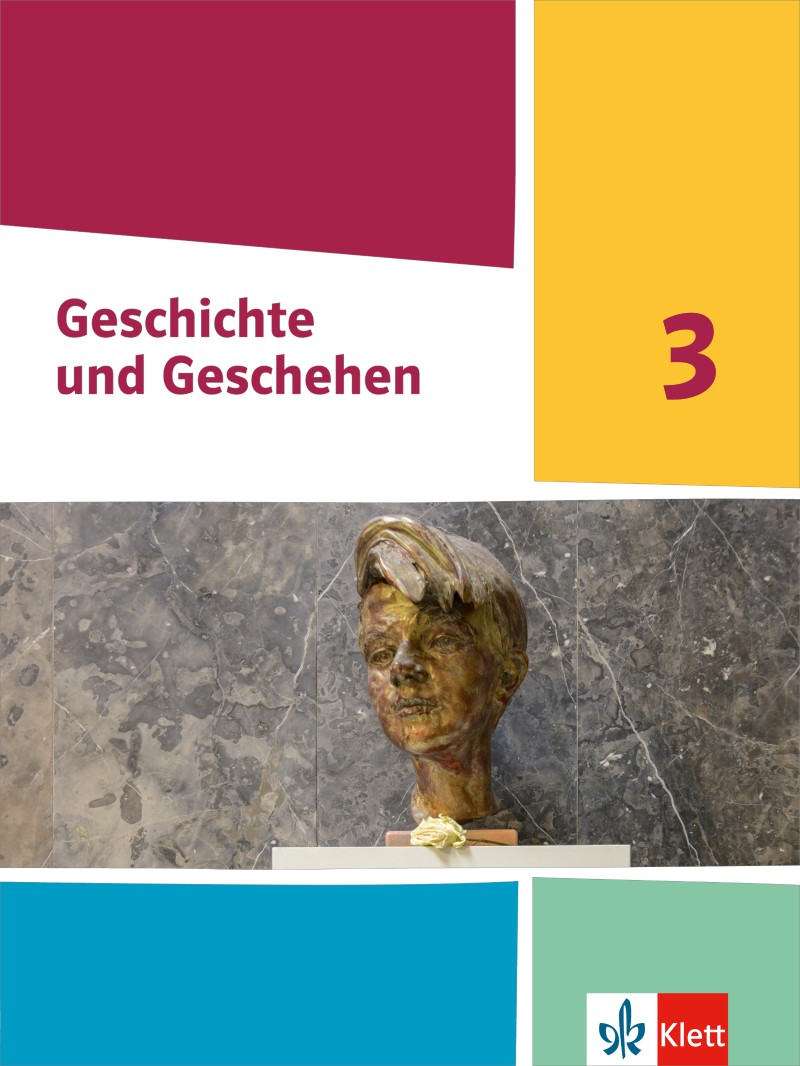 Ernst Klett Verlag - Geschichte und Geschehen 3 Ausgabe NW, HH, SH ...