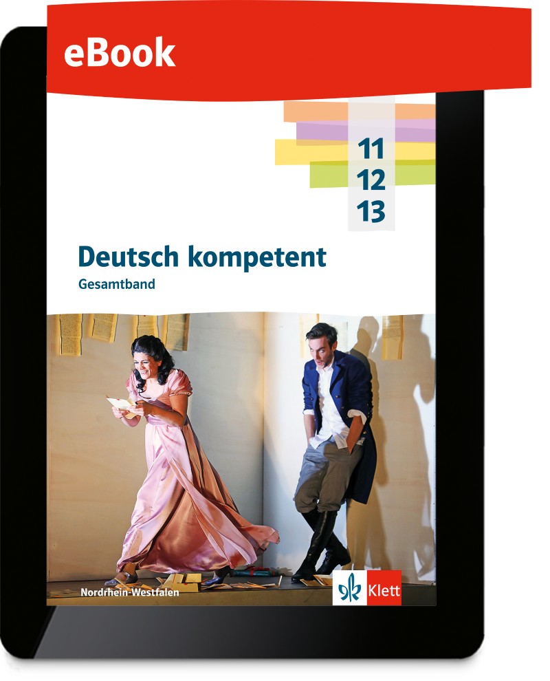 Ernst Klett Verlag - Deutsch kompetent 11-13 Ausgabe Nordrhein-Westfalen Gymnasium (G9) ab 2023 ...