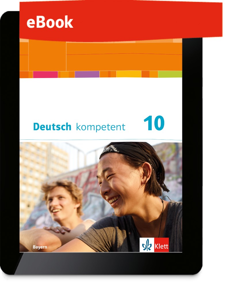 Ernst Klett Verlag - Deutsch kompetent 10 Ausgabe Bayern ab 2017 Produktdetails