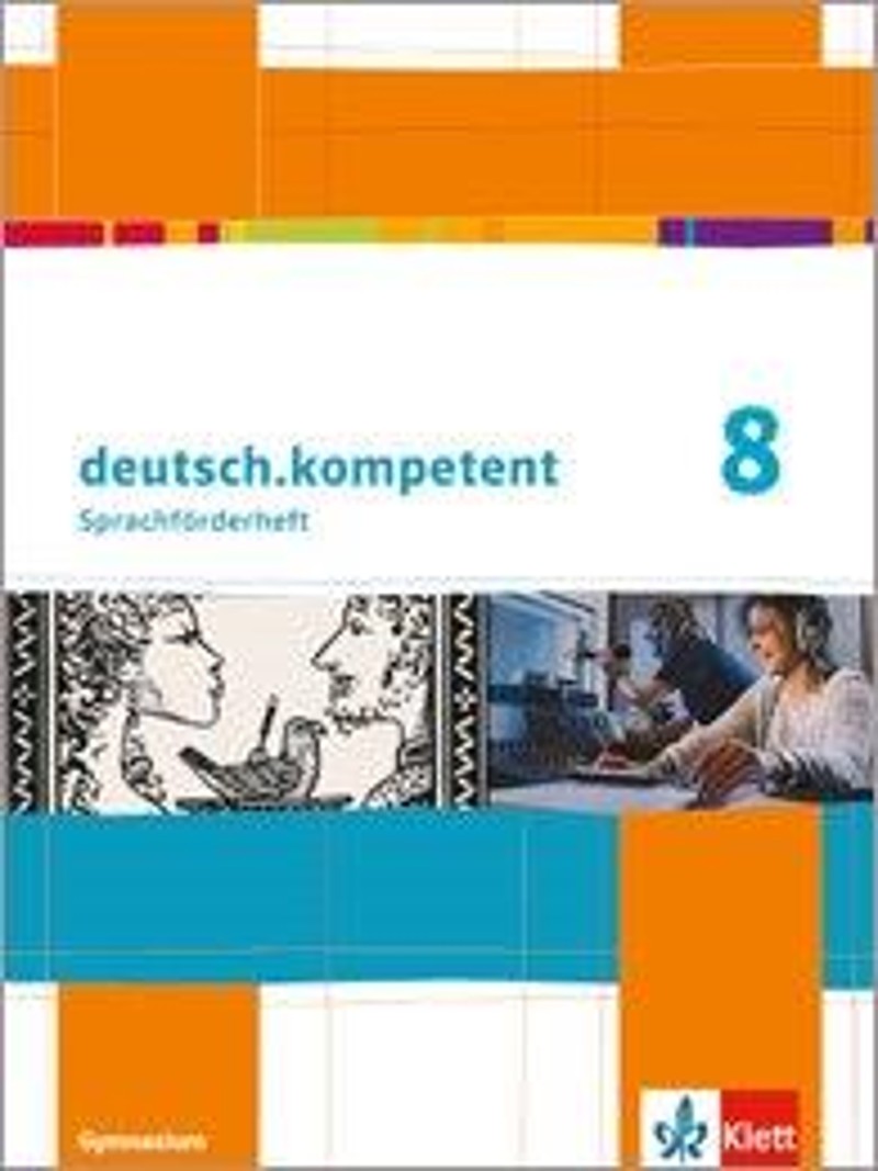 Ernst Klett Verlag - deutsch.kompetent 8 Ausgabe ab 2012 Produktdetails