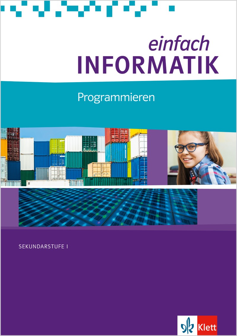 Ernst Klett Verlag - einfach INFORMATIK Programmieren. Bundesausgabe ab ...