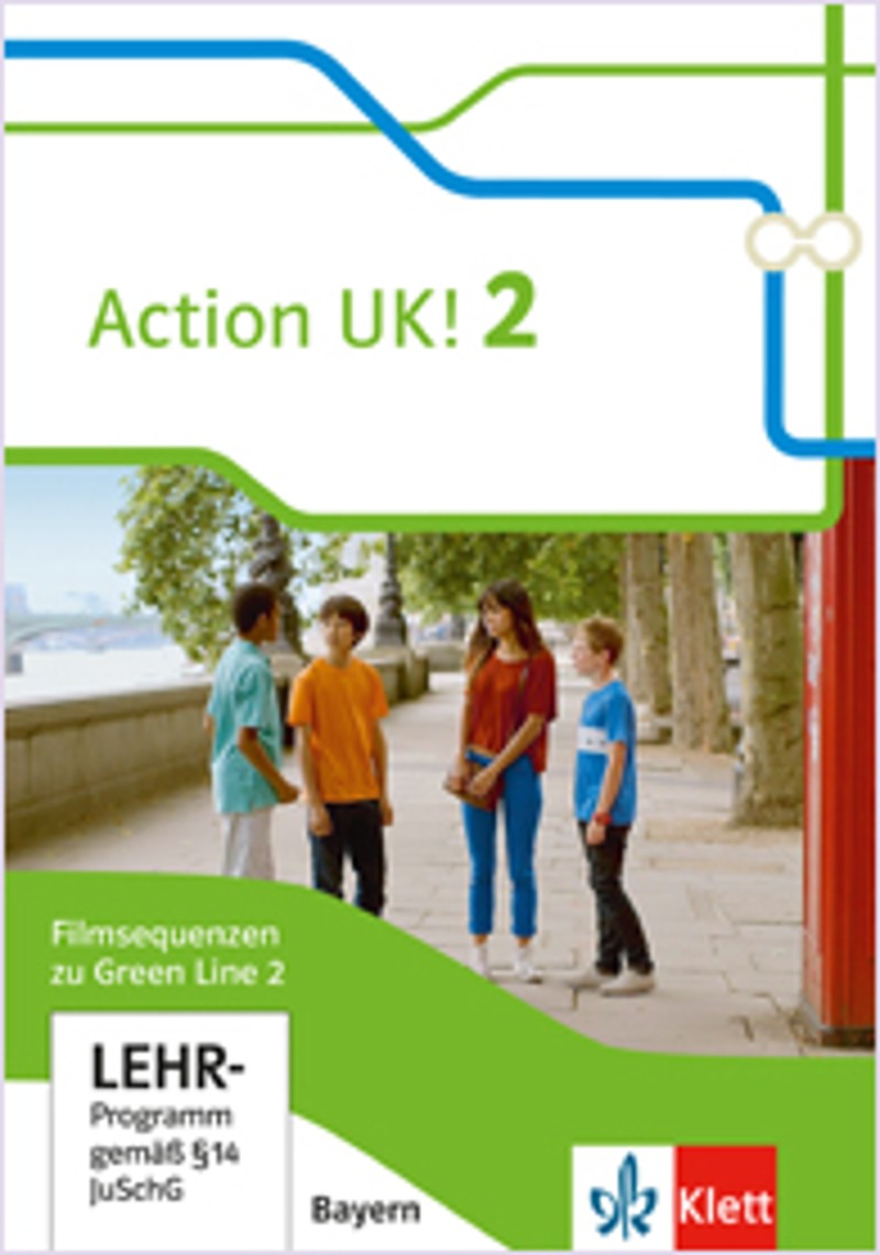 Ernst Klett Verlag - Green Line 2 Action UK! Ausgabe Bayern ab 2017 ...
