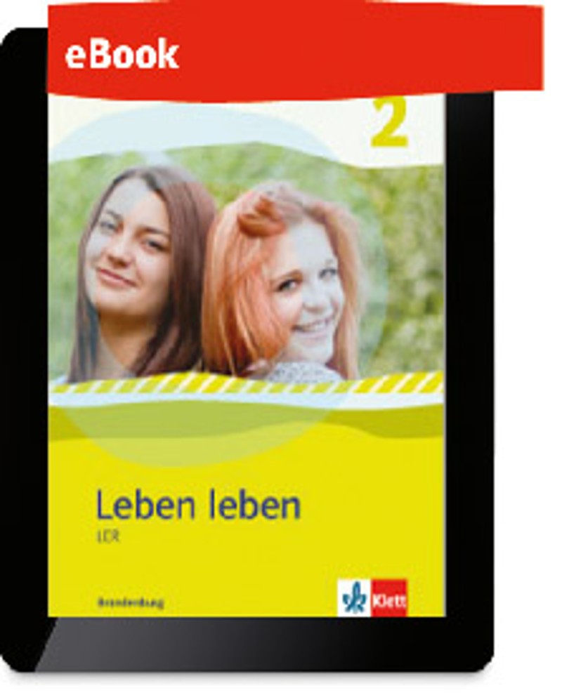 Ernst Klett Verlag - Leben leben 2 Ausgabe Brandenburg ab 2013 ...